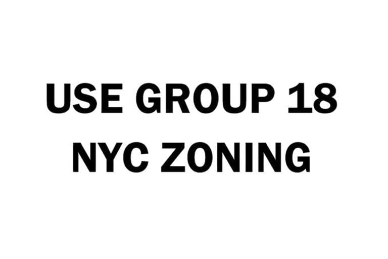 Use Group 18 NYC Zoning · Fontan Architecture